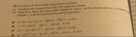 In Problems 45-48, ﻿an initial-value problem is | Chegg.com
