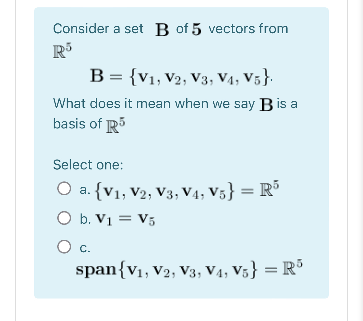 Solved Consider a set B ﻿of 5 ﻿vectors from | Chegg.com