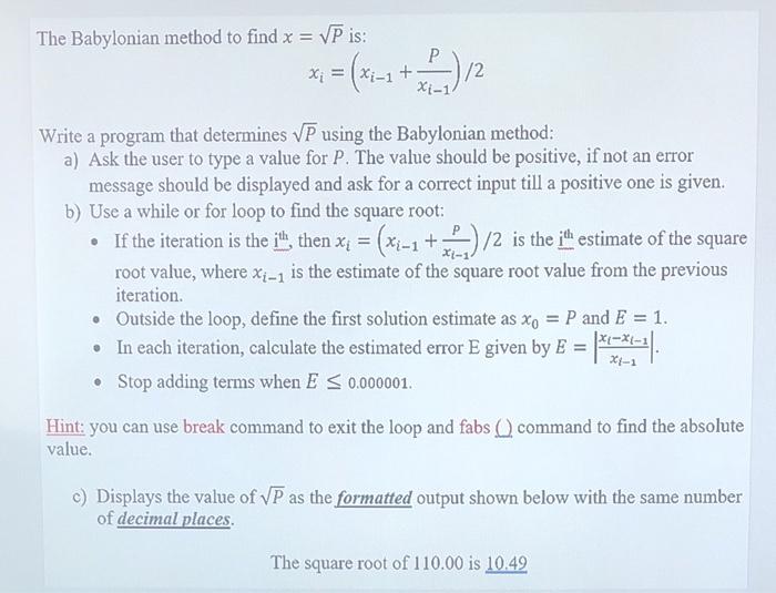 Solved X1-1 The Babylonian method to find x = VP is: x; = | Chegg.com