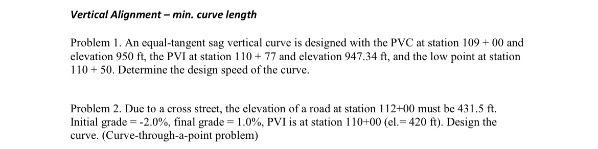 Solved Vertical Alignment - ﻿min. curve lengthProblem 1. ﻿An | Chegg.com