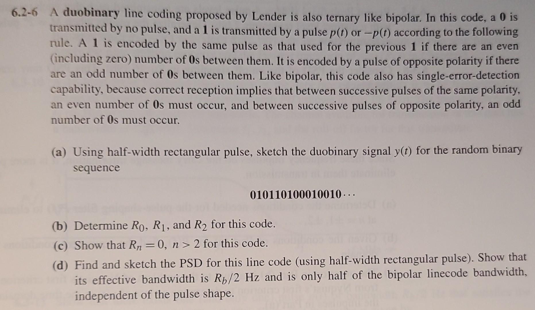 Solved -6 A duobinary line coding proposed by Lender is also | Chegg.com