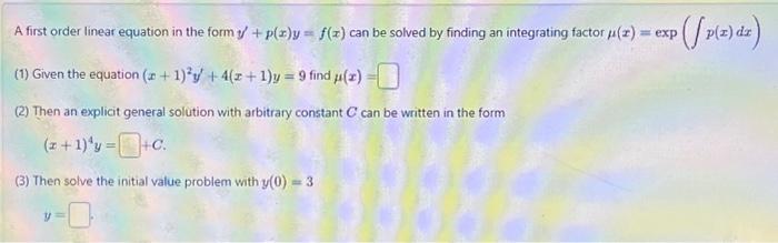 Solved A first order linear equation in the form | Chegg.com