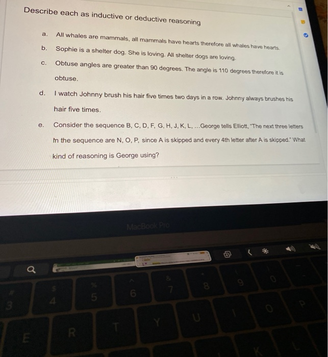 Solved Describe each as inductive or deductive reasoning a | Chegg.com