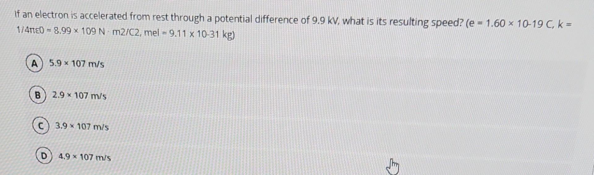 Solved If An Electron Is Accelerated From Rest Through A