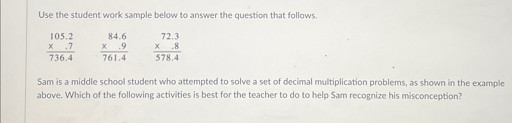 Solved Use the student work sample below to answer the | Chegg.com