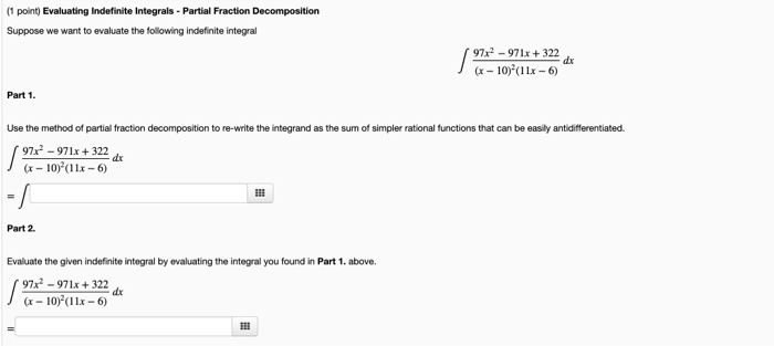 Solved 1 Point Evaluating Indefinite Integrals Partial