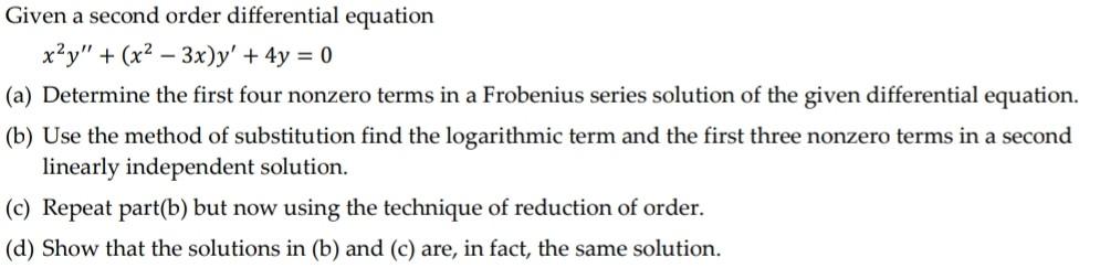 Solved Given a second order differential equation | Chegg.com