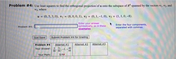 Solved Problem \#4: Use least squares to find the orthogonal | Chegg.com