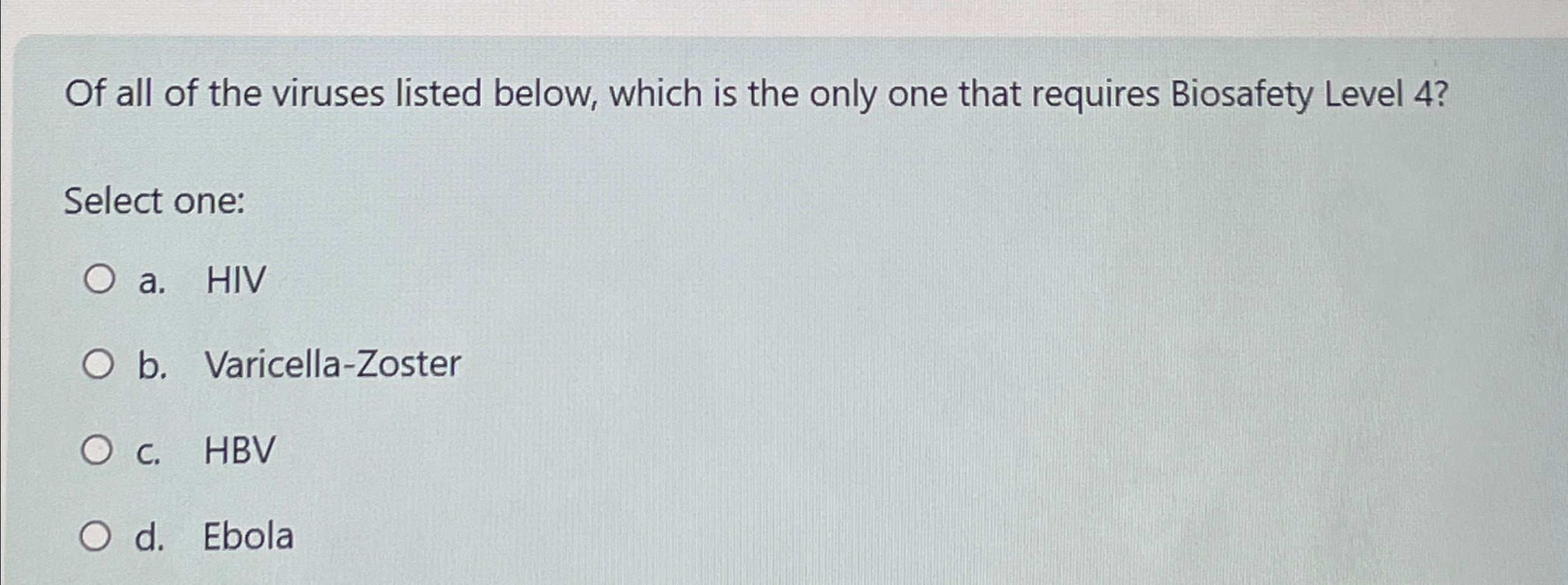 Solved Of all of the viruses listed below, which is the only | Chegg.com