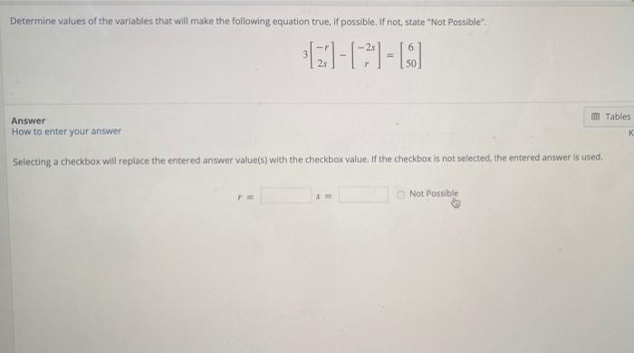 Solved Determine values of the variables that will make the | Chegg.com