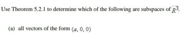 Solved Use Theorem 5.2.1 to determine which of the following | Chegg.com