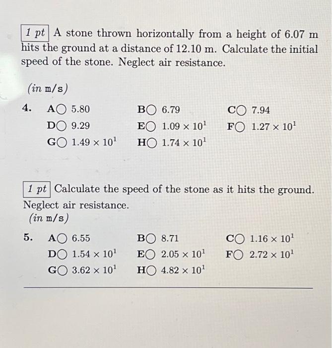 Solved 1pt A stone thrown horizontally from a height of 6.07 | Chegg.com