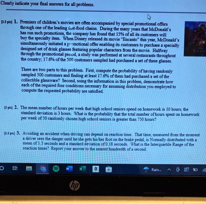 Solved Clearly indicate your final answers for all problems. | Chegg.com