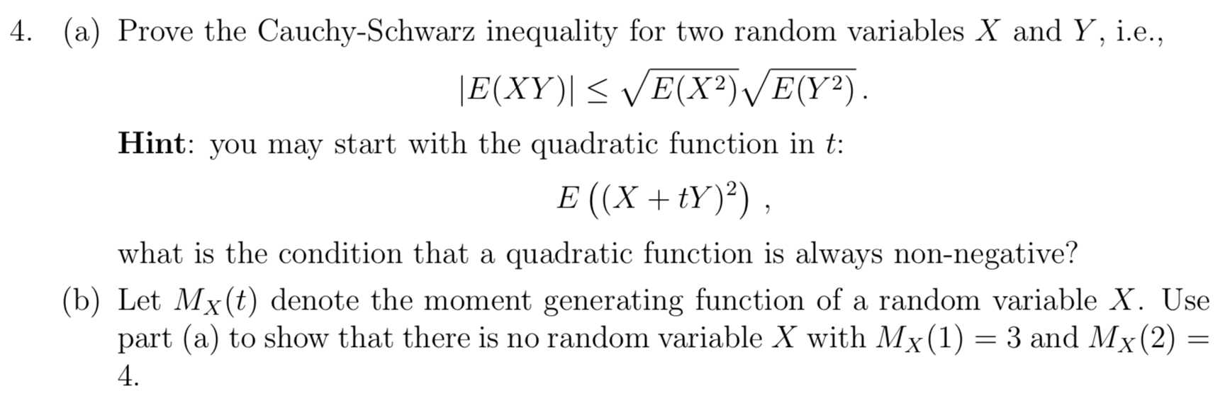 Solved (a) ﻿Prove the Cauchy-Schwarz inequality for two | Chegg.com