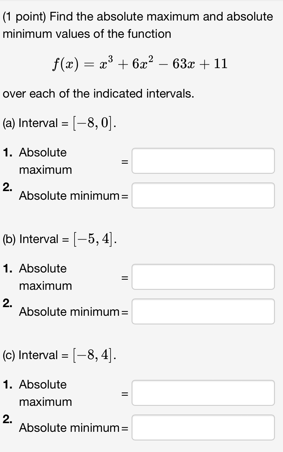 Solved (1 ﻿point) ﻿Find the absolute maximum and absolute | Chegg.com