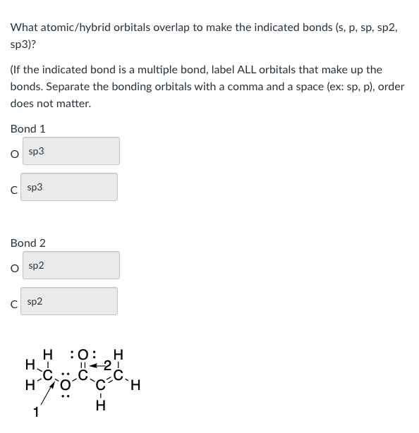 Solved What atomic/hybrid orbitals overlap to make the | Chegg.com