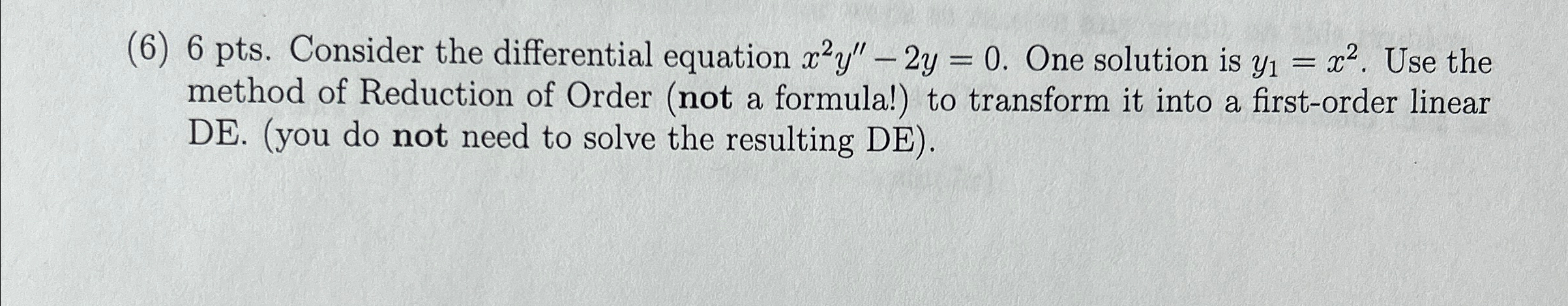 Solved (6) 6 ﻿pts. ﻿Consider the differential equation | Chegg.com