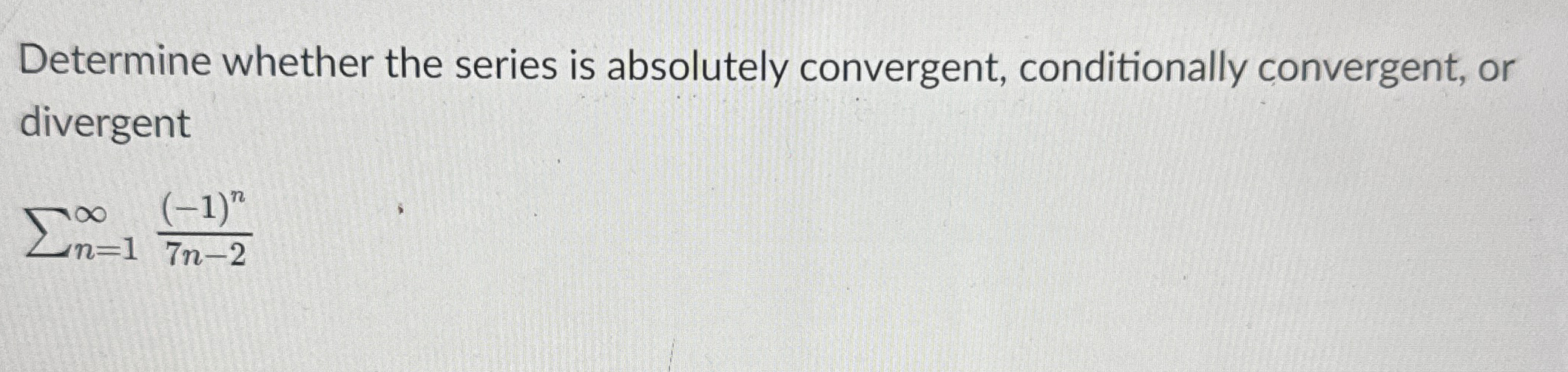 Solved Determine whether the series is absolutely | Chegg.com