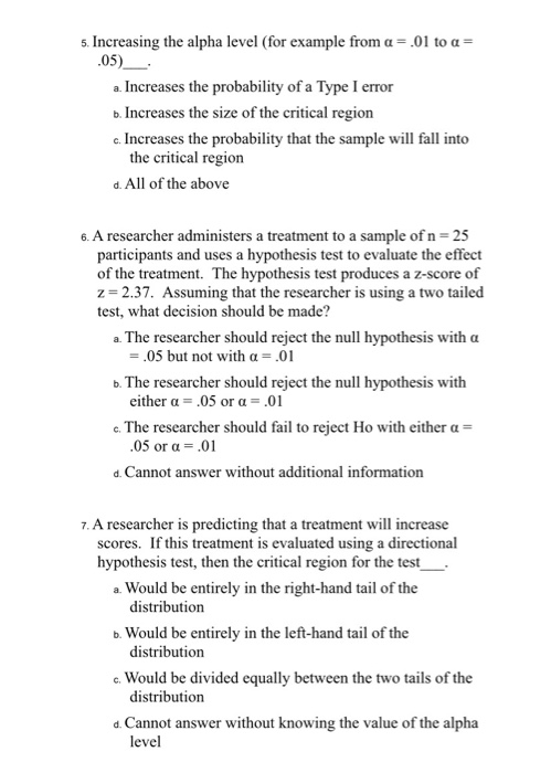 Solved 5. Increasing the alpha level (for example from a = | Chegg.com