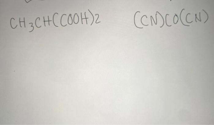 Solved CH3CH(COOH)2 (CN)CO (CN) | Chegg.com