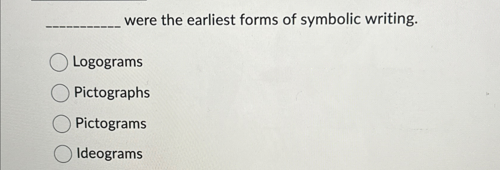 Solved were the earliest forms of symbolic | Chegg.com