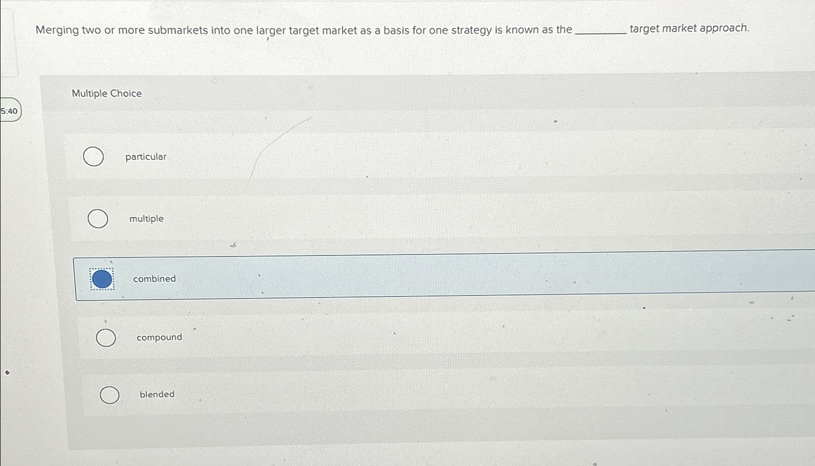 Solved Merging two or more submarkets into one larger target | Chegg.com