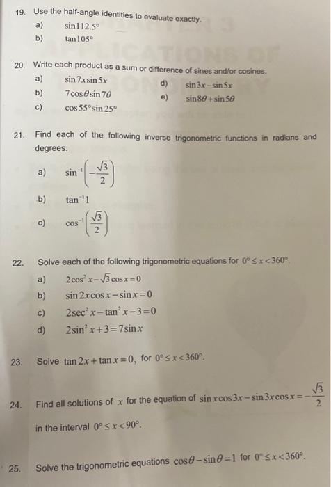 Solved 19. Use the half-angle identities to evaluate | Chegg.com
