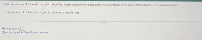 Solved Find an equation for the line with the given | Chegg.com
