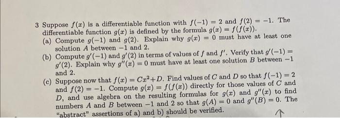 Solved 3 Suppose f(x) is a differentiable function with | Chegg.com