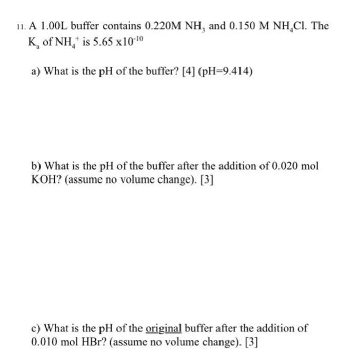 Solved 11. A 1.00 L buffer contains 0.220MNH3 and | Chegg.com