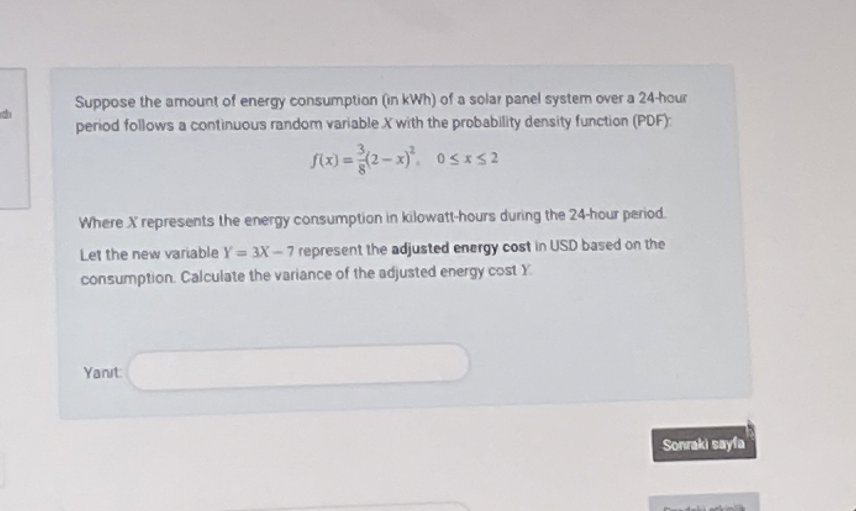 Solved Suppose the amount of energy consumption (in kWh ) | Chegg.com