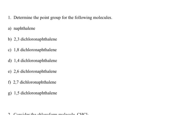 Solved 1. Determine the point group for the following | Chegg.com