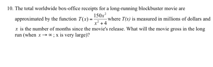 Solved 10. The total worldwide box-office receipts for a | Chegg.com
