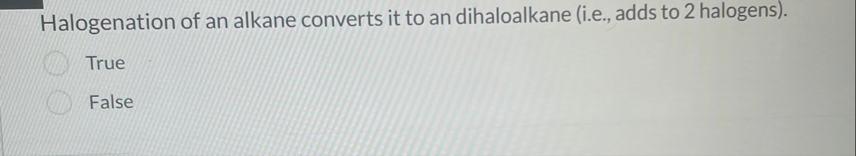 Solved Halogenation of an alkane converts it to an | Chegg.com