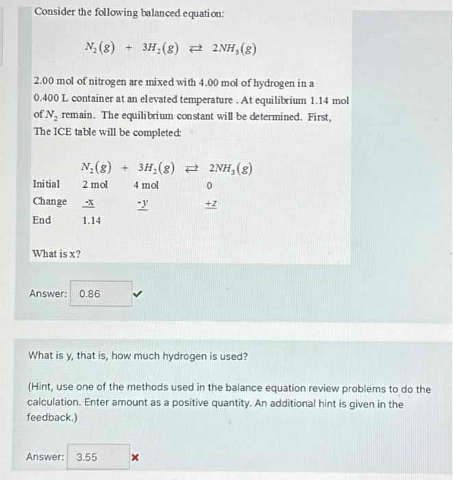 Solved Consider the following balanced equation: N2( g)+3H2( | Chegg.com