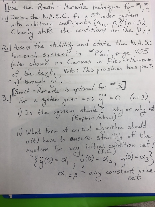 Solved Use The Routh Hurwitz Technique For The 1 Derive 
