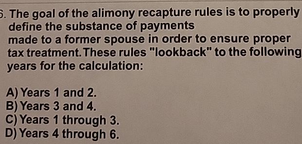 Solved The goal of the alimony recapture rules is to | Chegg.com