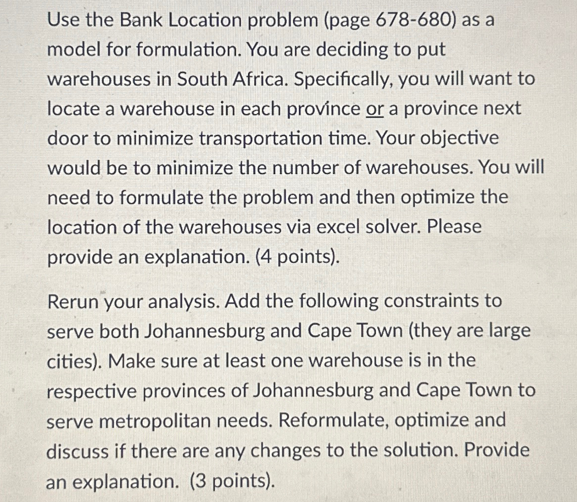 Solved Use the Bank Location problem (page 678-680) ﻿as a | Chegg.com