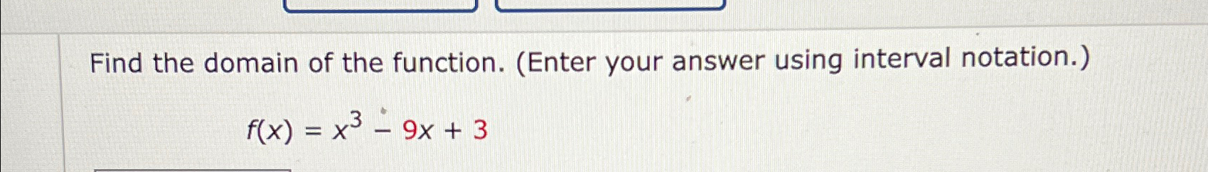 Solved Find the domain of the function. (Enter your answer | Chegg.com