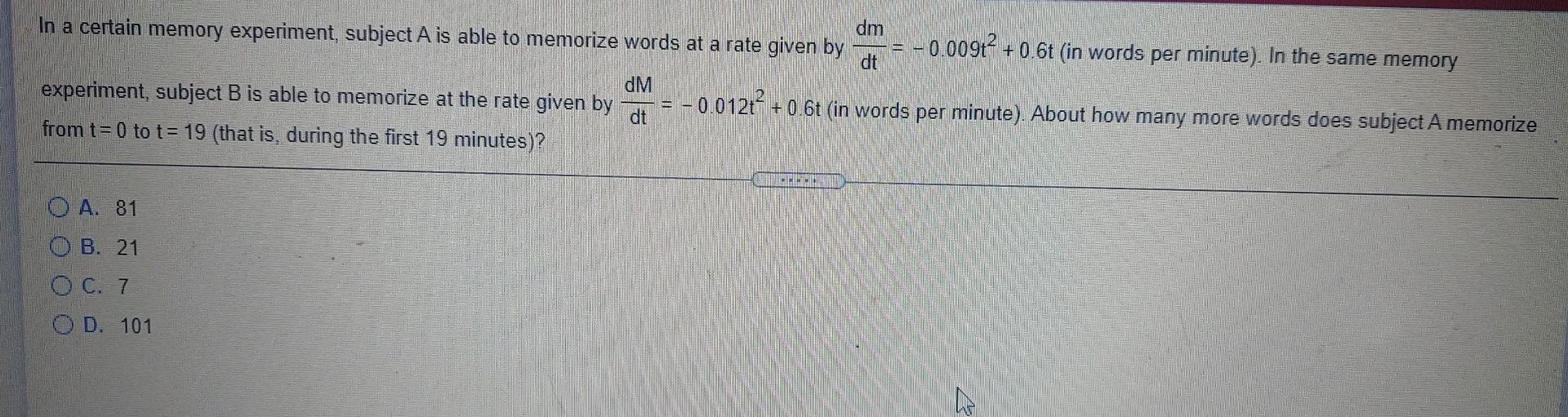 Solved In a certain memory experiment, subject A is able to | Chegg.com