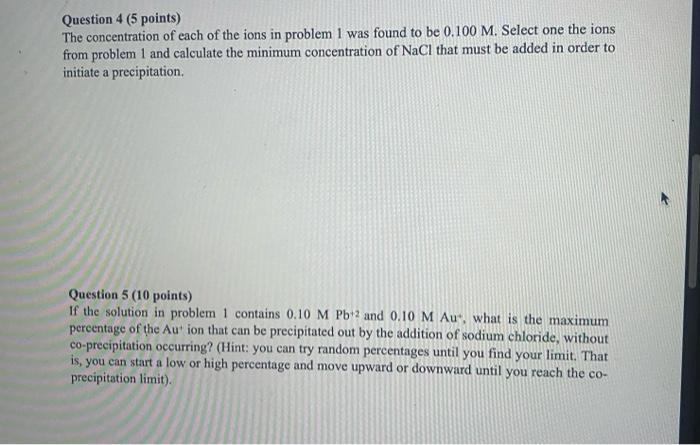Solved Question 4 5 Points The Concentration Of Each Of