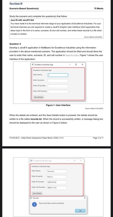 Solved Section B Scenario-Based Question(s) Study the | Chegg.com