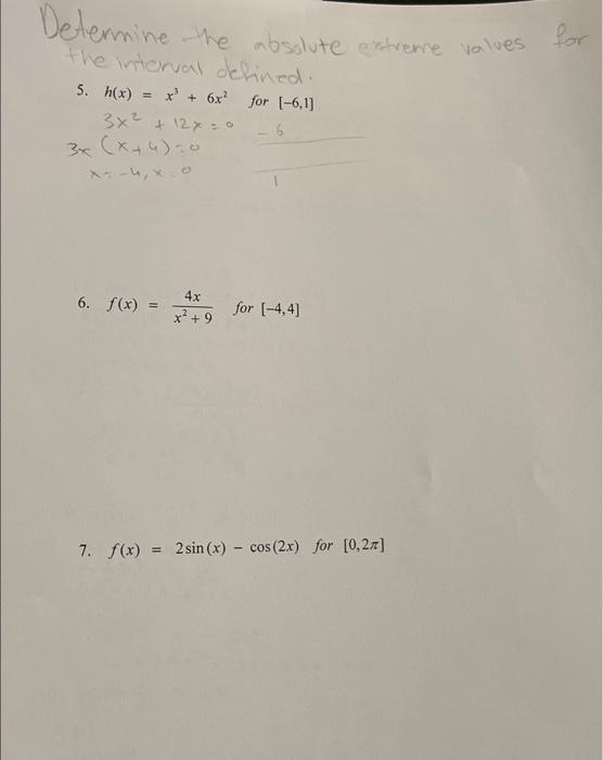 Solved h(x)=x3+6x2 for [−6 3x2+12x=0 (x+4)=0 x=−4,x−6 | Chegg.com