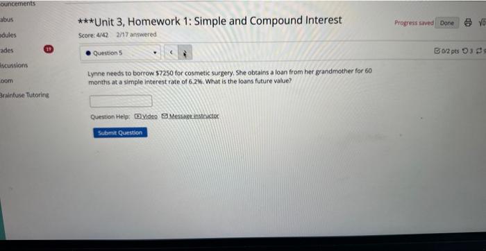 Solved *** Unit 3, Homework 1: Simple and Compound Interest | Chegg.com