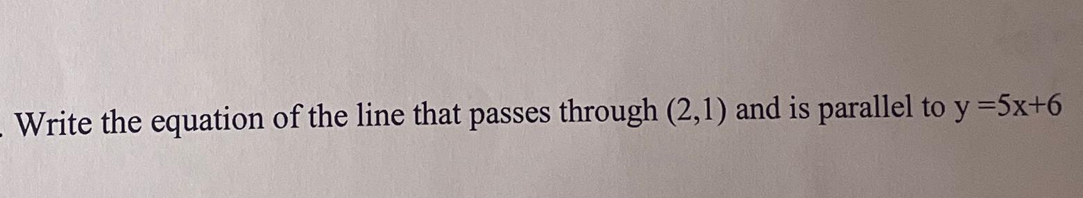 Solved Write the equation of the line that passes through | Chegg.com
