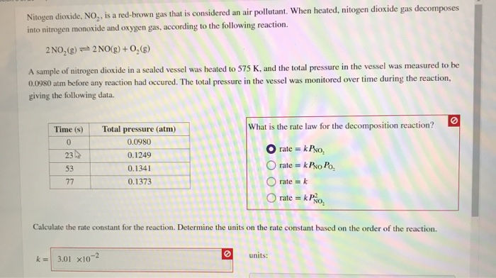 Solved Nitogen dioxide, NO,, is a red-brown gas that is | Chegg.com