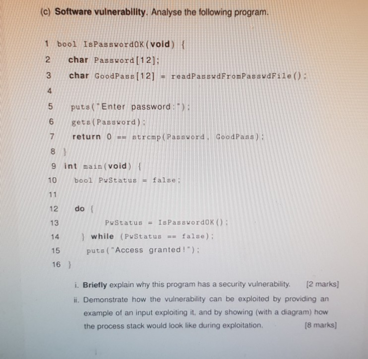 Solved (c) Software vulnerability. Analyse the following | Chegg.com