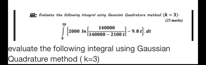 Solved 22- Evaluate the following integral using Gaussian | Chegg.com
