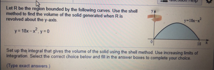 Solved QUST Help Let R be the region bounded by the | Chegg.com