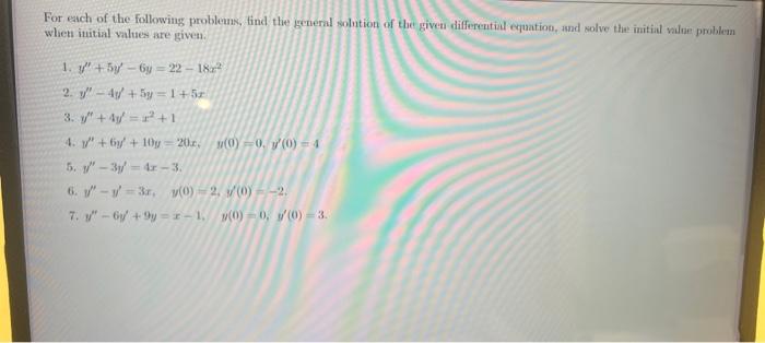 Solved For each of the following problems, find the general | Chegg.com